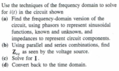 Solved Use the techniques of the frequency domain to solve | Chegg.com