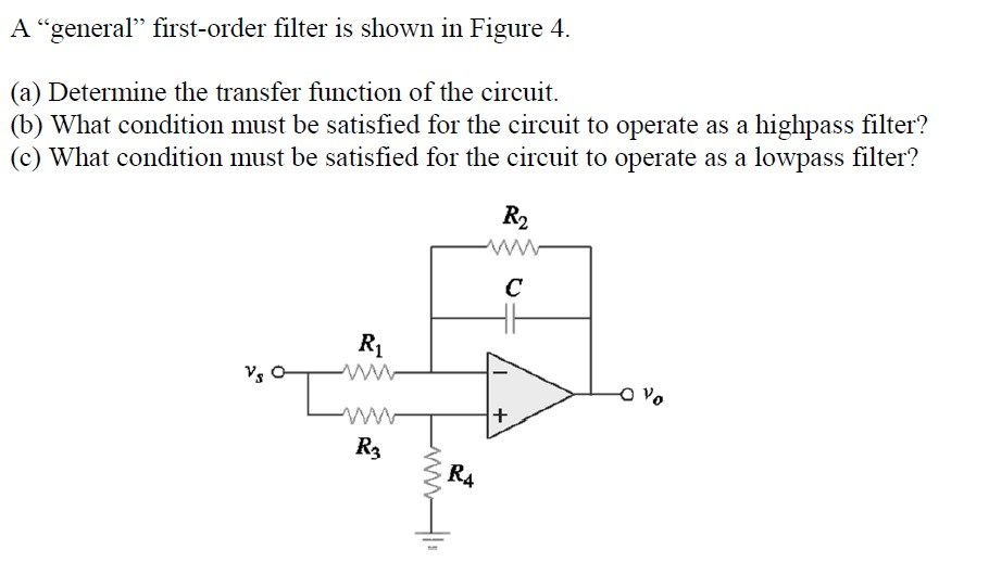 Solved A general First order Filter Is Shown In Figure 4 Chegg solved-a-general-first-order-filter-is-shown-in-figure-4-chegg