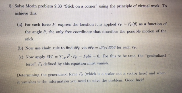 Solve Morin problem 2.33 "Stick on a corner" using | Chegg.com