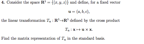 Solved Consider the space R^3 = {(x, y, z)} and define, for | Chegg.com