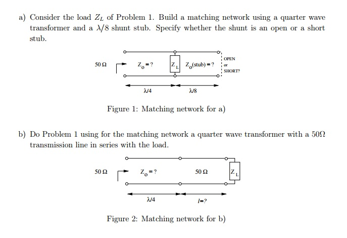 Solved 2.20 (a) Design a single-stub matching system (see | Chegg.com