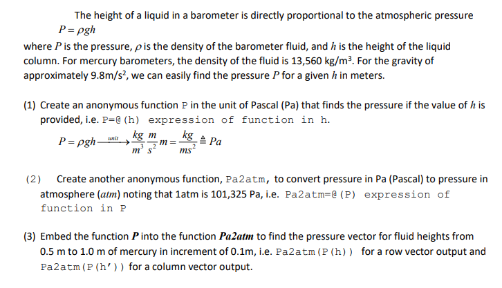 Solved The height of a liquid in a barometer is directly | Chegg.com