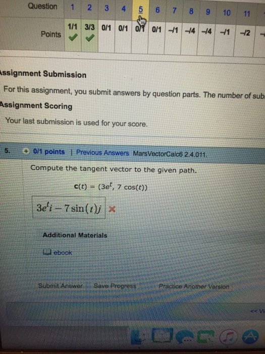 Solved Compute the tangent vector to the given path. c(t) = | Chegg.com
