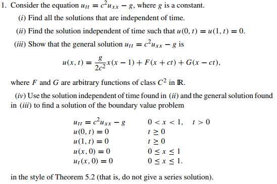 Solved consider the equation utt = c2uxx − g, where g is a | Chegg.com