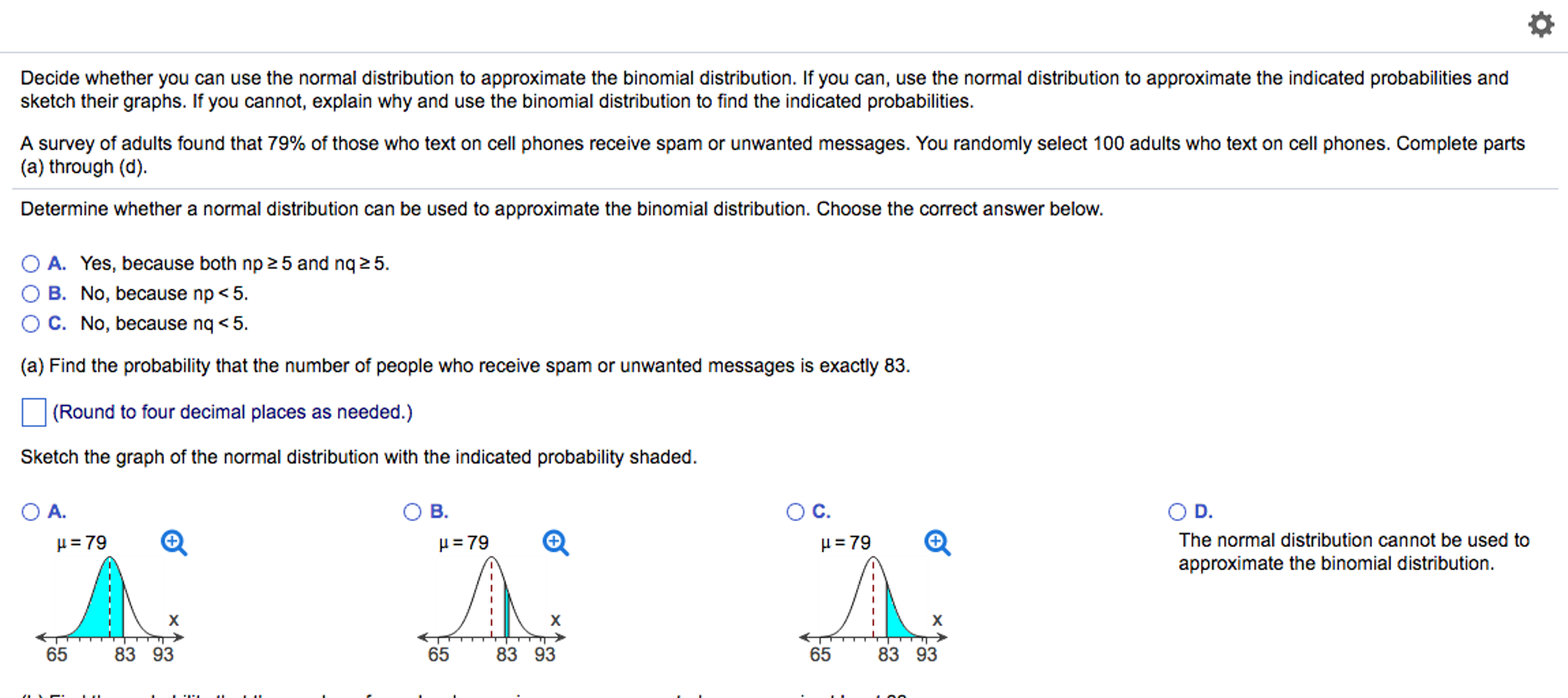 Solved Decide whether you can use the normal distribution to | Chegg.com