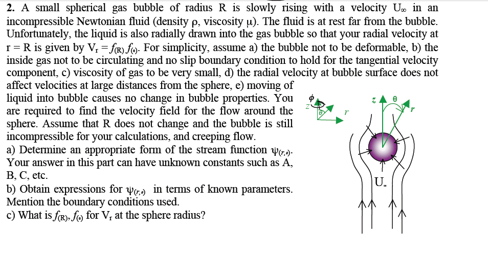 Solved 2. A small spherical gas bubble of radius R is slowly | Chegg.com