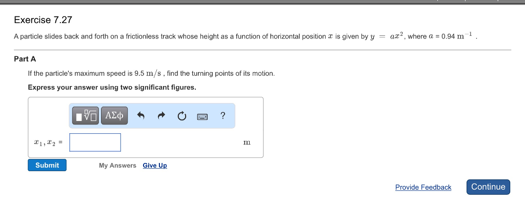 Solved A Particle Slides Back And Forth On A Frictionless