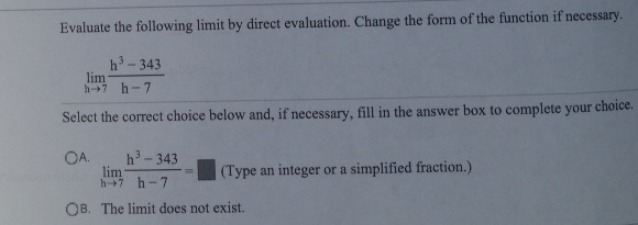 Solved Evaluate the following limit by direct evaluation. | Chegg.com