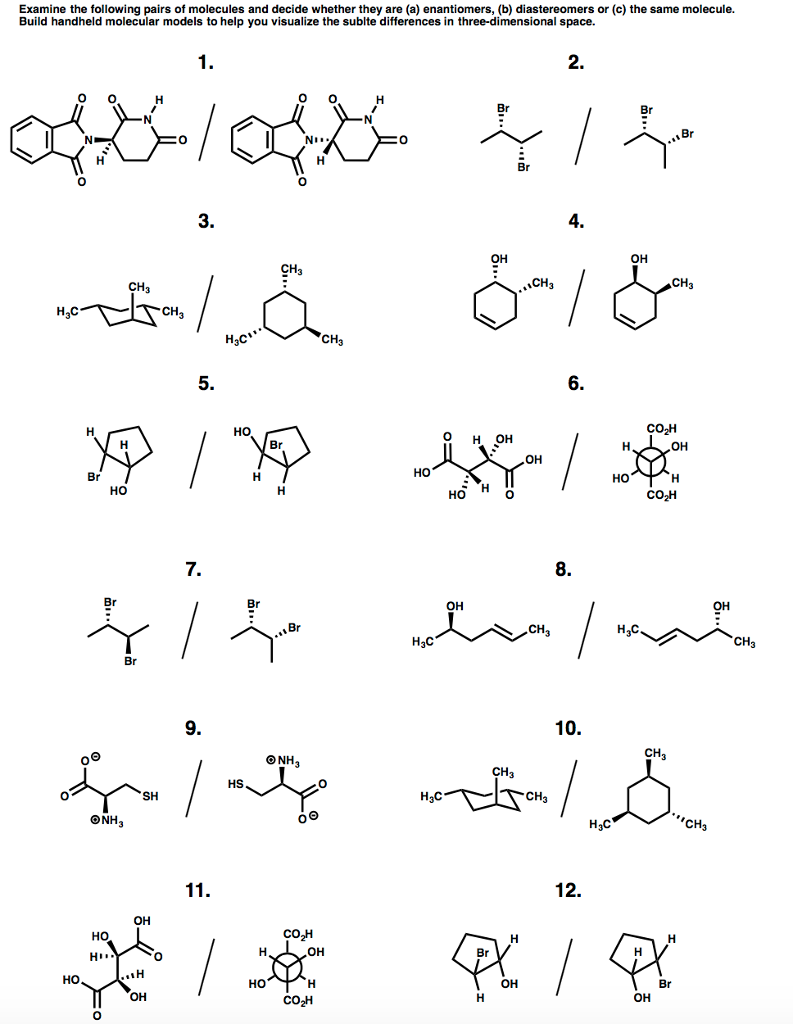 Solved Examine the following pairs of molecules and decide | Chegg.com
