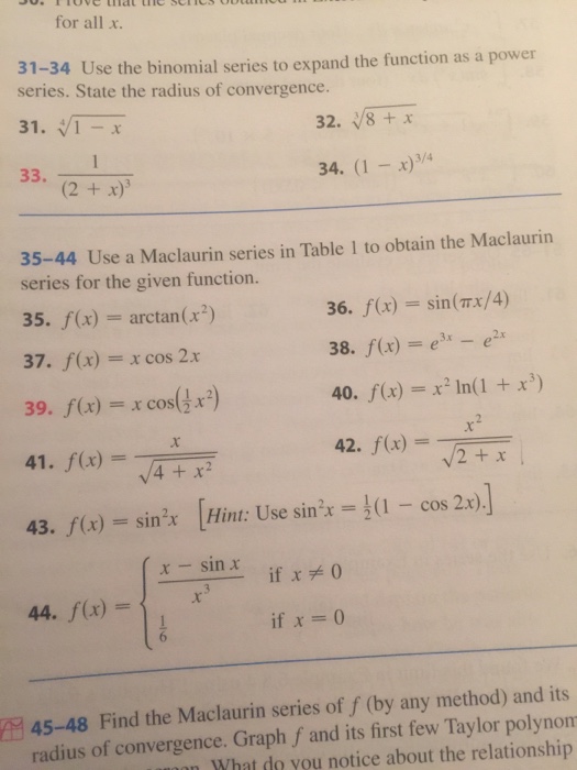 Solved Use a Maclaurin series in Table 1 to obtain the | Chegg.com
