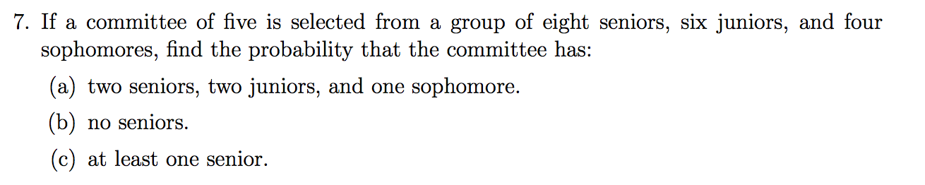 Solved If a committee of five is selected from a group of | Chegg.com
