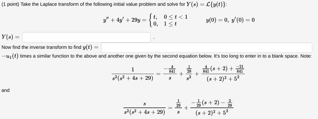 Solved (1 point) Take the Laplace transform of the following | Chegg.com