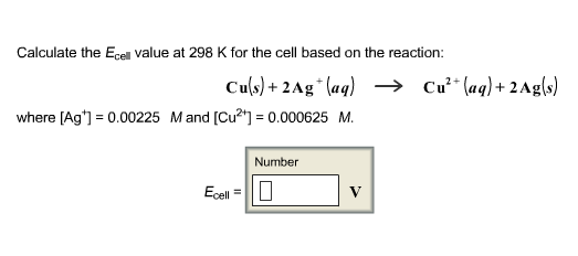 Solved Calculate the E_cell value at 298 K for the cell | Chegg.com