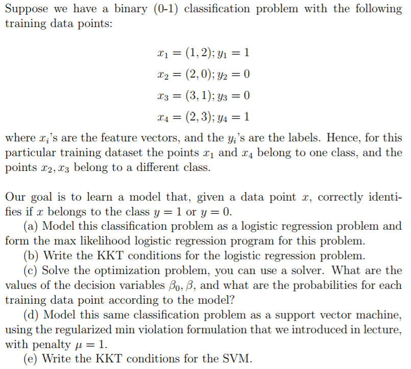Suppose we have a binary (0-1) classification problem | Chegg.com