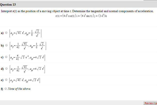 Solved Question 13 Interpret r(t) as the position of a | Chegg.com