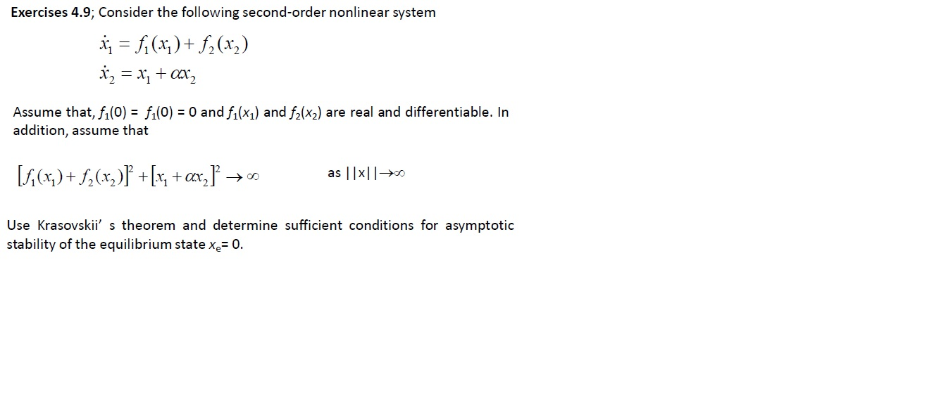 Solved Consider The Following Second Order Nonlinear System