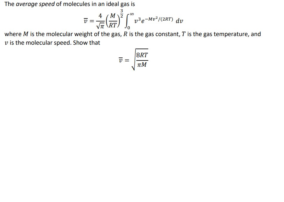 Solved The average speed of molecules in an ideal gas is | Chegg.com