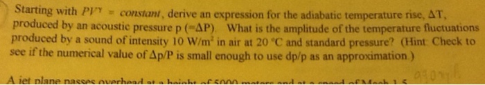 Solved Starting with PV^gamma = constant, derive an | Chegg.com