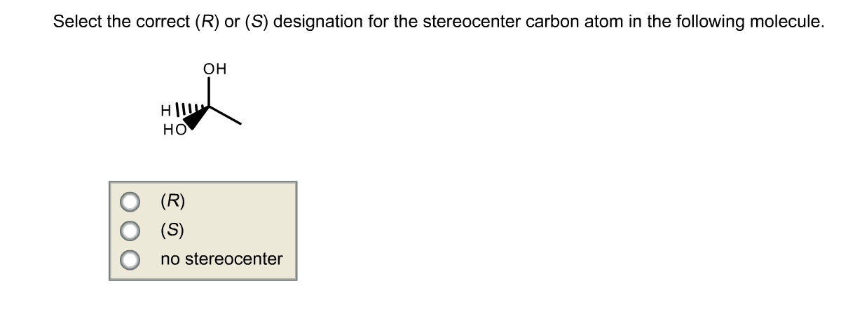 Solved Select the correct (R) or (S) designation for the | Chegg.com