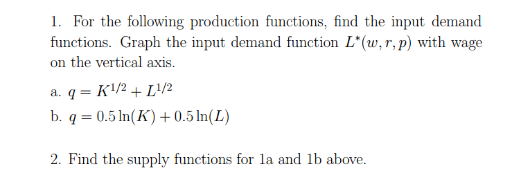 Solved For The Following Production Functions Find The