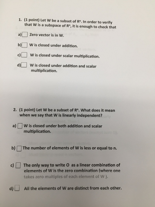 Solved Let W be a subset of R^n. in order to verify that W | Chegg.com
