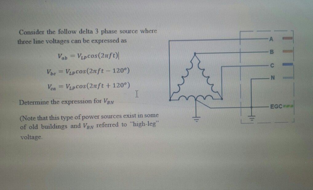 Solved Consider the follow delta 3 phase source where three | Chegg.com