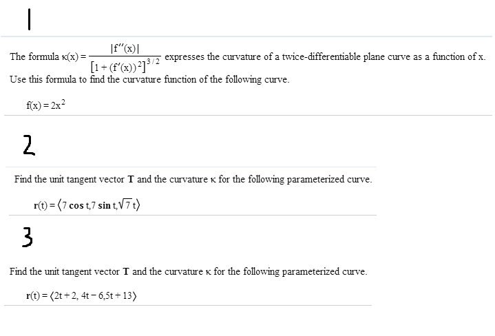 Solved The formula expresses the curvature of a | Chegg.com