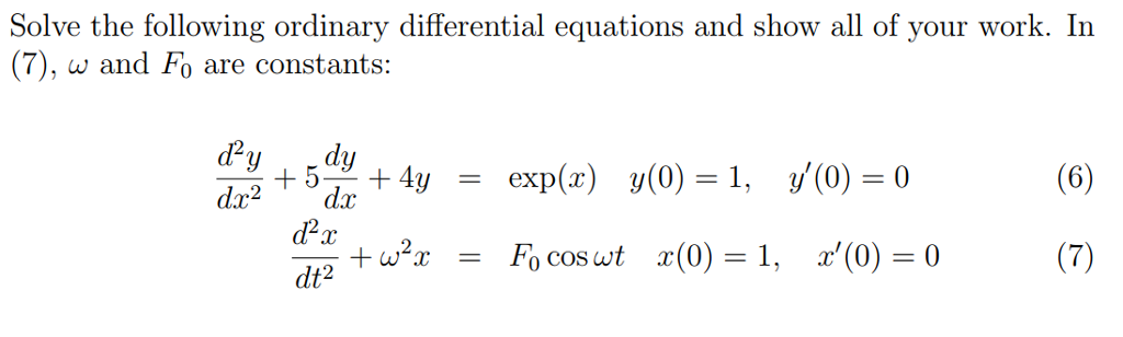 Solved Solve the following ordinary differential equations | Chegg.com
