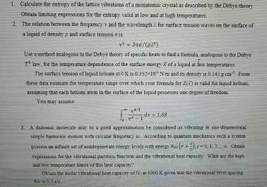 Solved 1. Calculate the entropy of the lattice vibrations of | Chegg.com