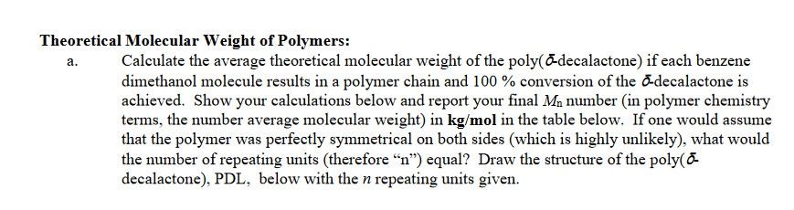 Scheme 1. Polymerization of d-Decalactone C) HO C) | Chegg.com