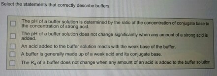 Solved Select the statements that correctly describe buffers | Chegg.com