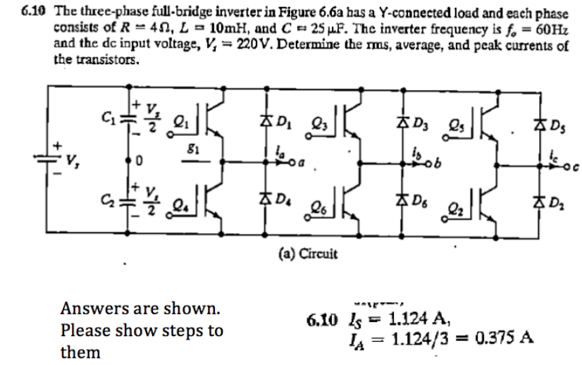 Solved 6.10 The three-phase full-bridge inverter in Figure | Chegg.com