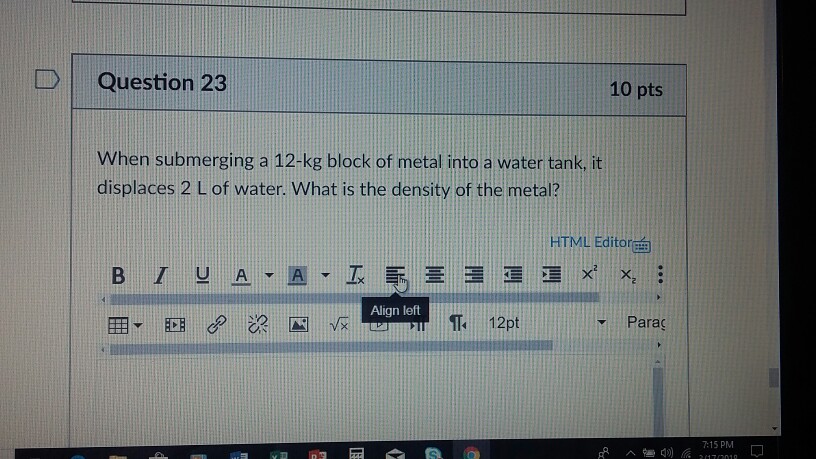 Solved DQuestion 22 10 pts A rock of 1 kg weighs 10 Newtons | Chegg.com Solved DQuestion 22 10 pts A rock of 1 kg weighs 10 Newtons | Chegg.com