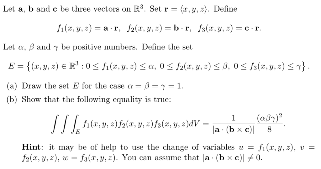 Solved Let a, b and c be three vectors on R3. Set r(x, y, | Chegg.com