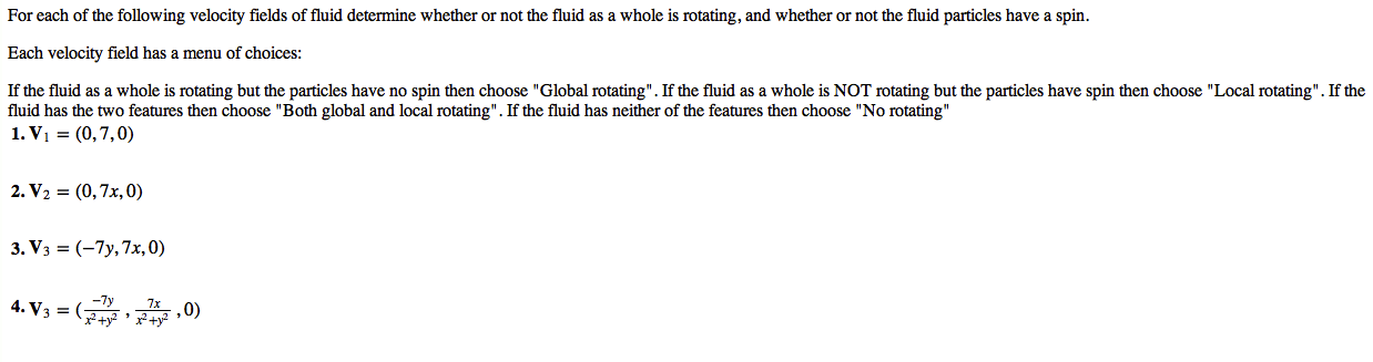 For each of the following velocity fields of fluid | Chegg.com