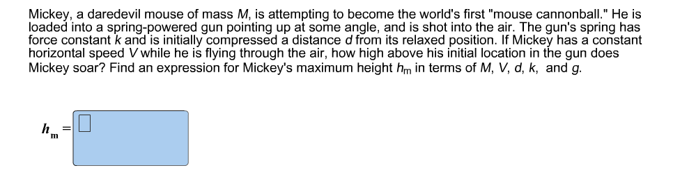 Solved Question: My Work and Solution: initial KE + initial | Chegg.com