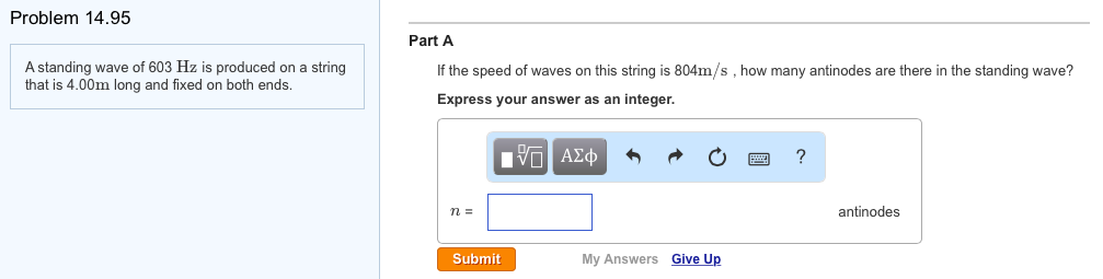 Solved Problem 14.95A standing wave of 603 Hz is produced on | Chegg.com