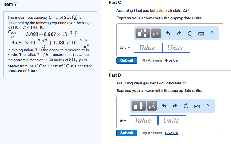 Solved Part C Item 7 Assuming ideal gas behavior, calculate | Chegg.com
