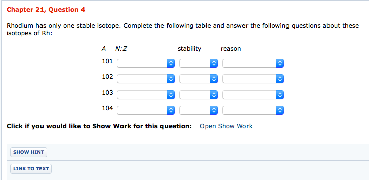 Solved Chapter 21, Question 4 Rhodium has only one stable | Chegg.com
