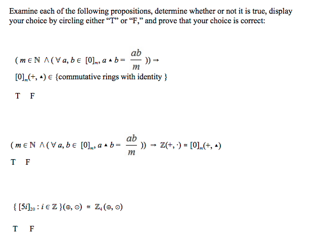 Solved Examine each of the following propositions, determine | Chegg.com