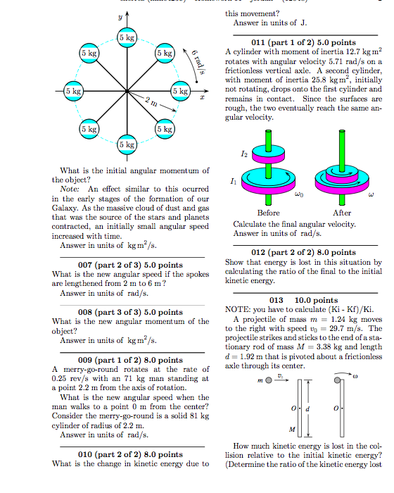 Solved What is the initial angular momentum of the object? | Chegg.com
