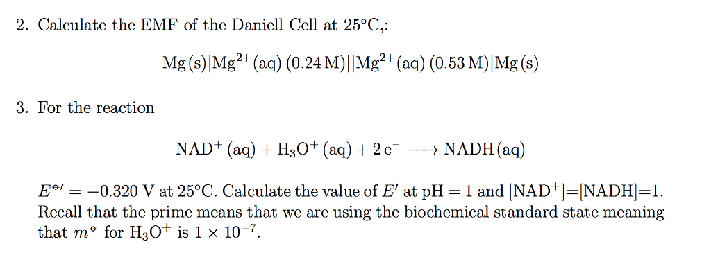 Solved 2. Calculate the EMF of the Daniell Cell at 25°C: Mg | Chegg.com