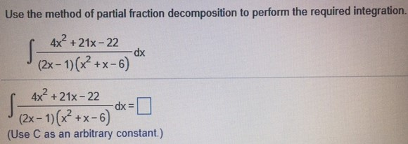 Solved Use the method of partial fraction decomposition to | Chegg.com