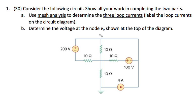 Solved 1. (30) Consider the following circuit. Show all your | Chegg.com