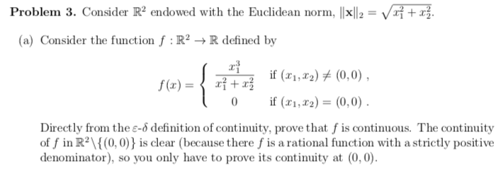 Solved Problem 3. Consider R2 endowed with the Euclidean | Chegg.com