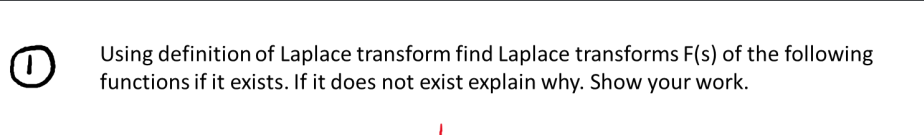 Solved Using Definition Of Laplace Transform Find Laplace Chegg