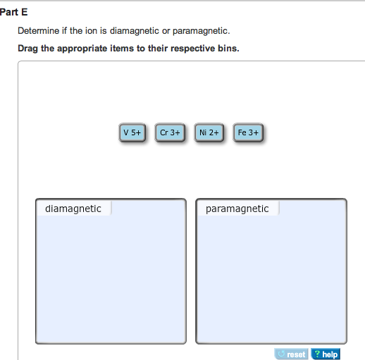 Solved Determine if the ion is diamagnetic or paramagnetic. | Chegg.com