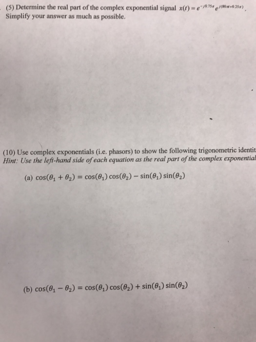 Solved Determine the real part of the complex exponential | Chegg.com