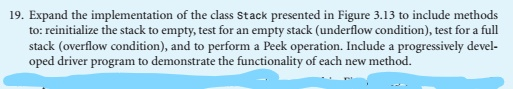 Solved 19. Expand the implementation of the class Stack | Chegg.com