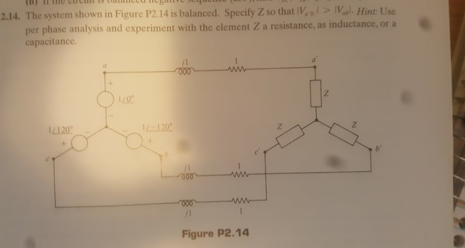 Solved The system shown in figure P2.14 is balanced. Specify | Chegg.com